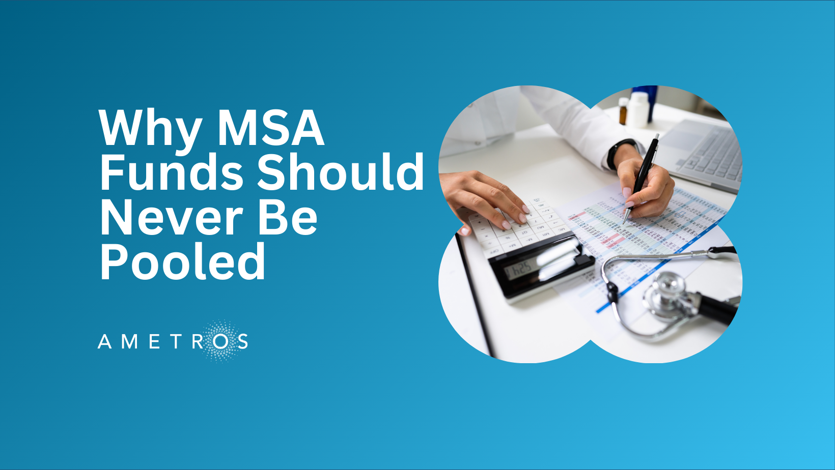 Why MSA Funds Should Never Be Pooled and What to Expect from Your ...