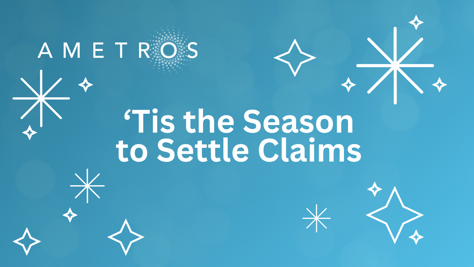 ‘Tis the Season to Settle Claims: Why Year-End is the Perfect Time for ...